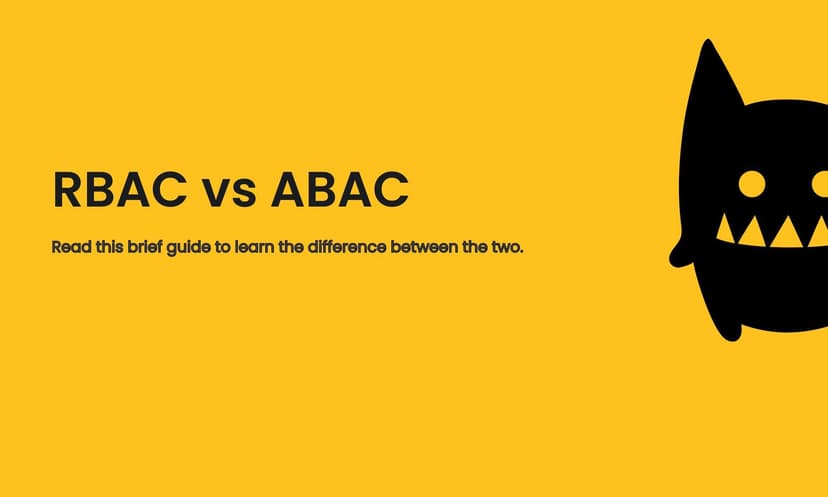 RBAC vs ABAC - Which Is Better for Your Application? | Cerbos